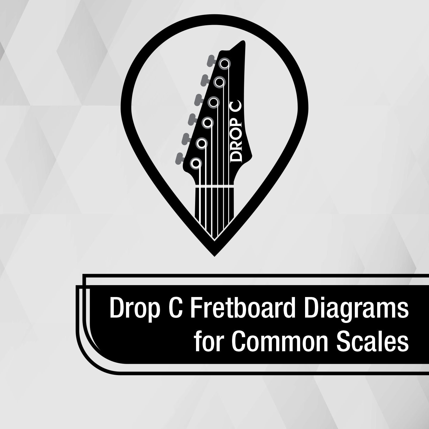 Drop C - Fretboard Diagrams